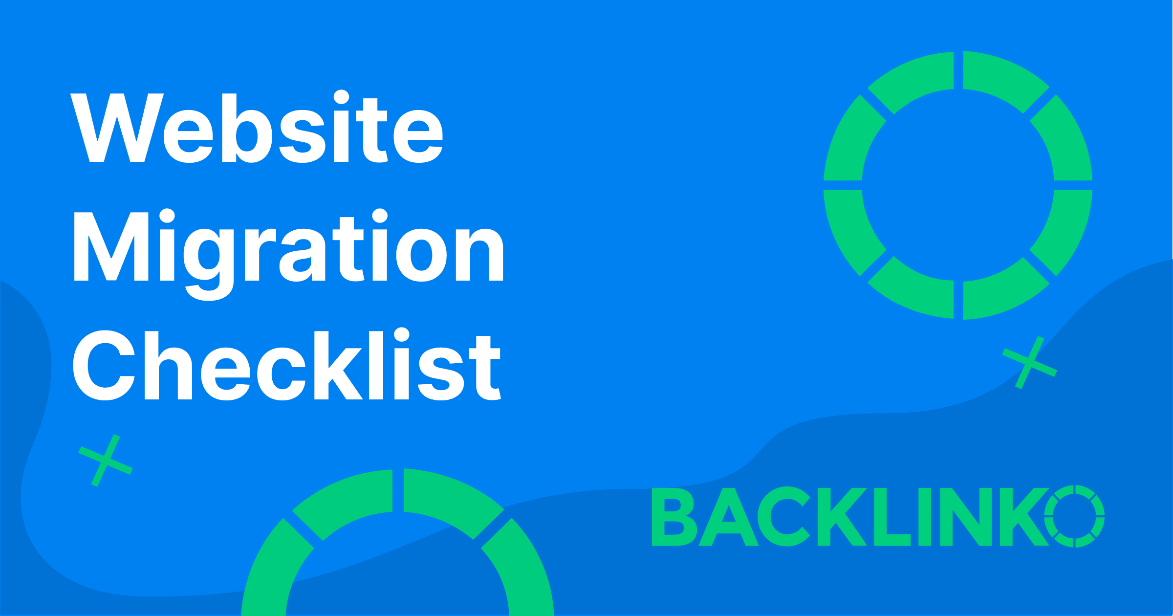 The Website Migration Checklist (88 Steps + Free Template)